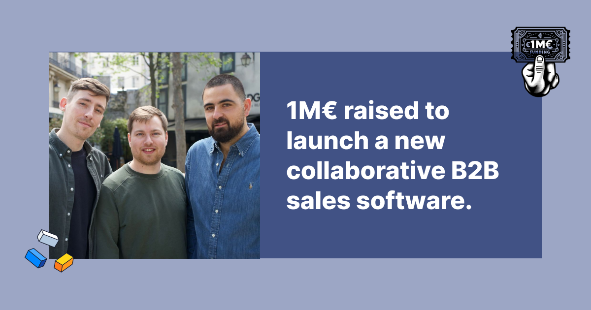 Topo.io launches a new collaborative B2B sales software and raises a pre-seed round.